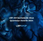 LBP AM lauréate de deux Quantalys Awards 2024